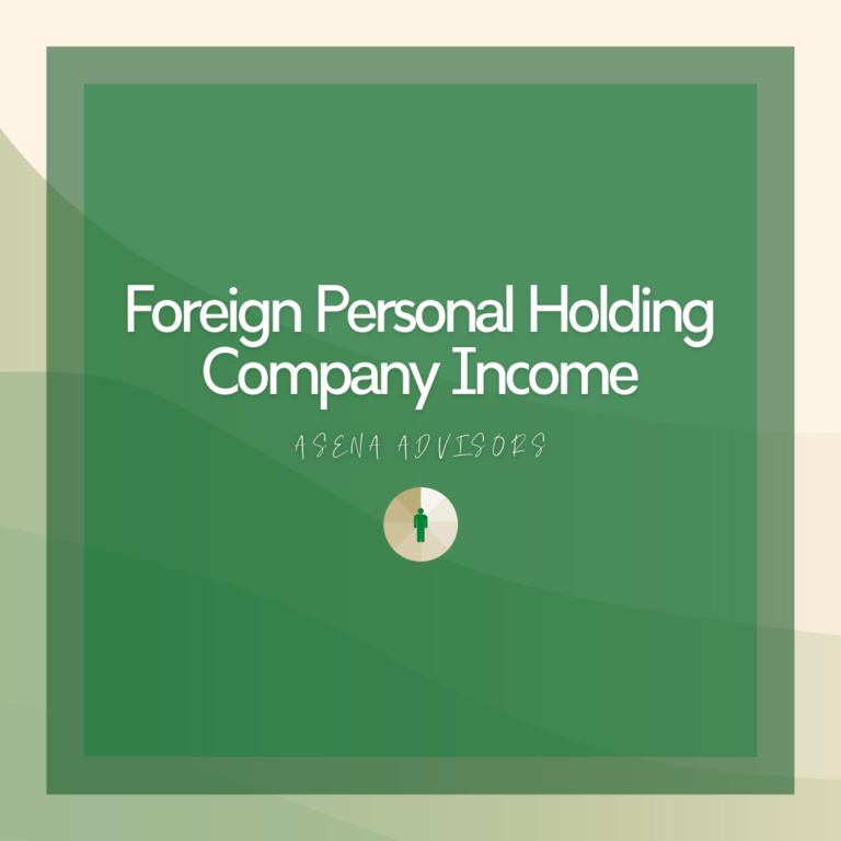 Subpart F Income - Asena Advisors